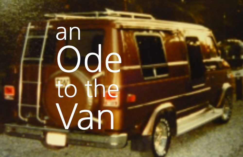 An Ode To The Van