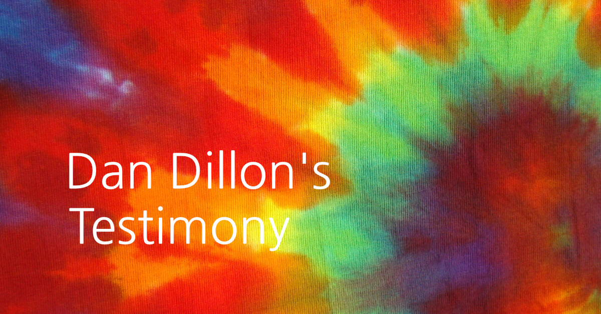 Dan Dillon’s Testimony