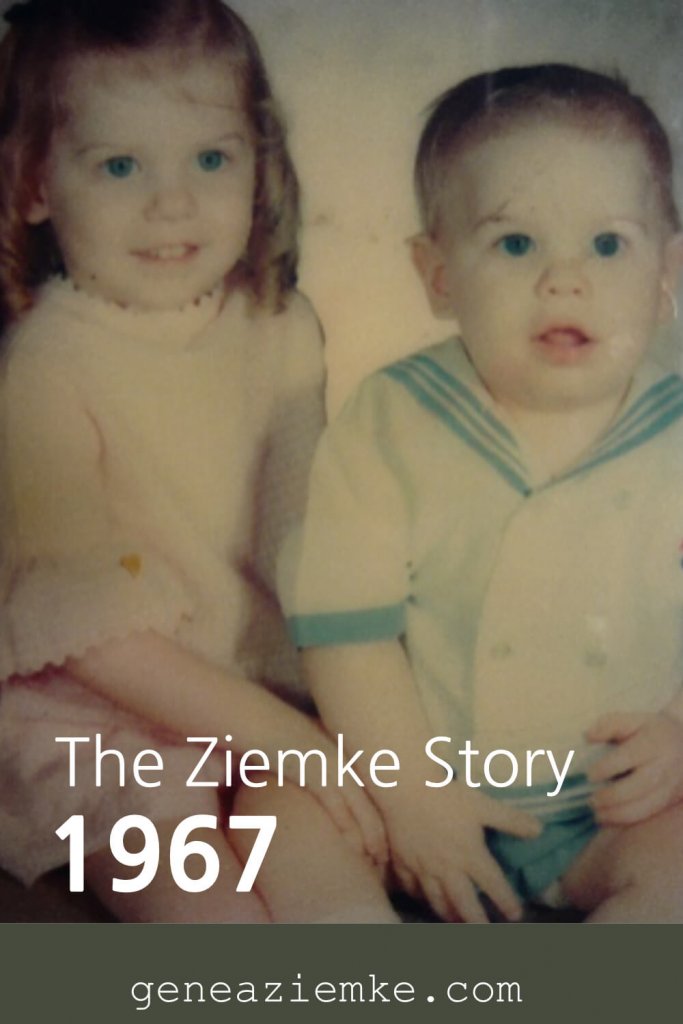 The Ziemke Story – 1967